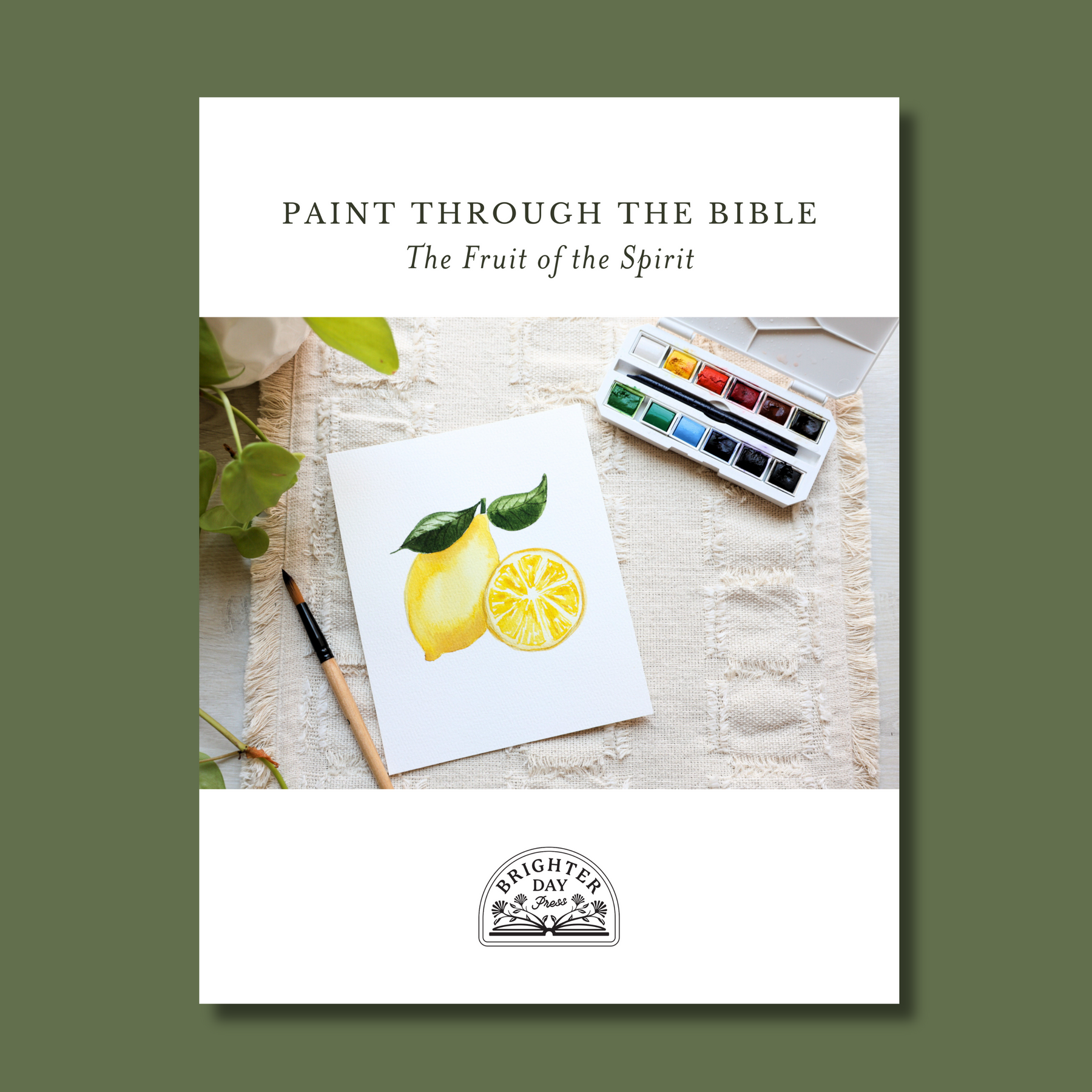 Fruit of the Spirit Watercolor Class – Brighter Day Press